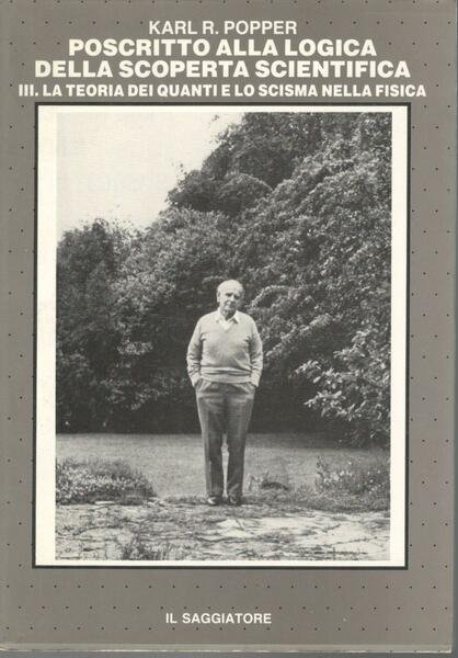 Poscritto alla logica della scoperta scientifica. III. Teoria dei ...