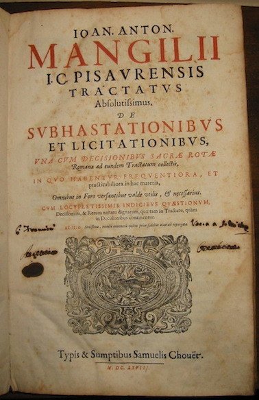 Tractatus absolutissimus, de subhastationibus et licitationibus, una ...