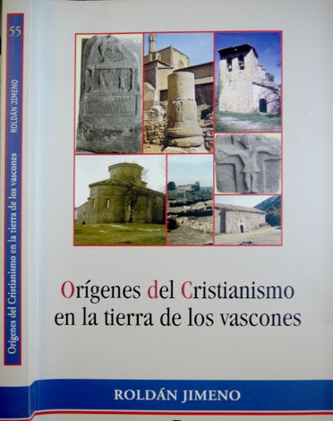 Orígenes del cristianismo en la tierra de los vascones. - Libro
