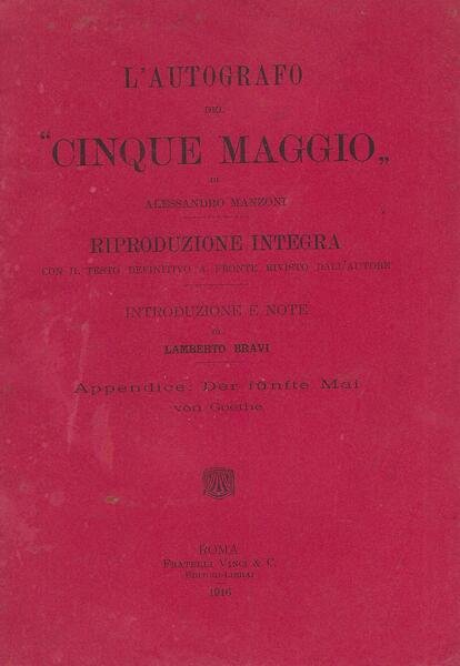 L'autografo del Cinque maggio di Alessandro Manzoni : riproduzione ...