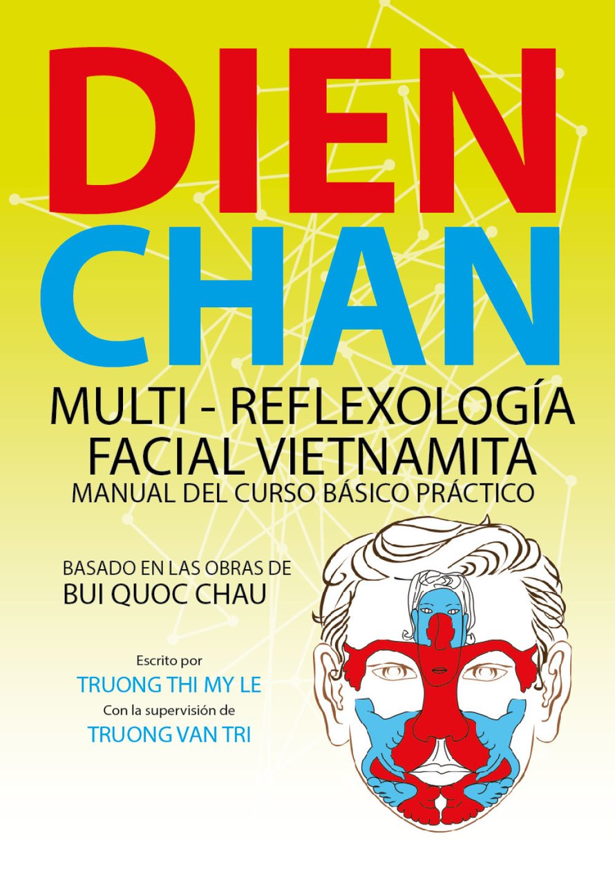 Dien Chan multi - reflexologìa facial vietnamita - Libro