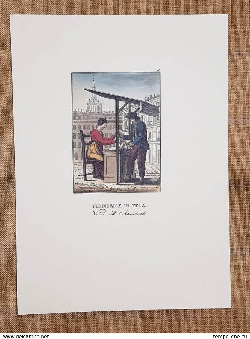 Venditrice di tela Arcivescovado Antico mestiere di Milano Biasoli ...