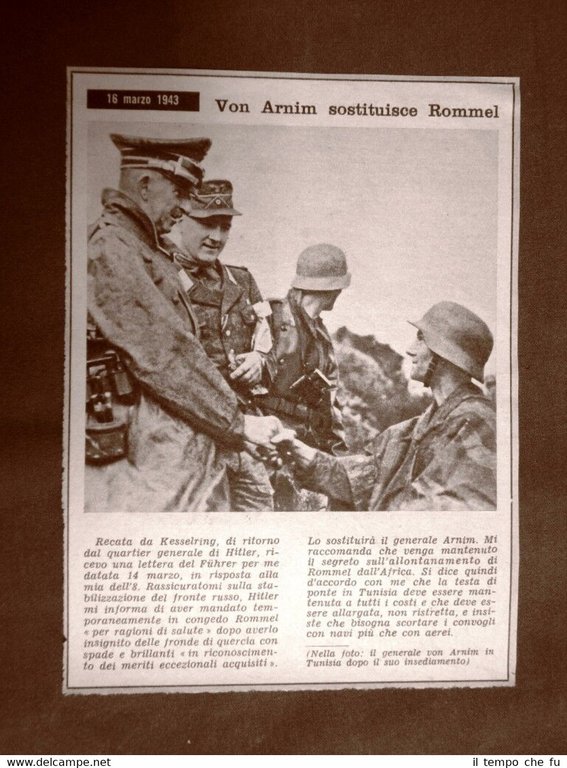 WW2 Tunisia Generale Von Arnim sostituisce Rommel Seconda guerra ...