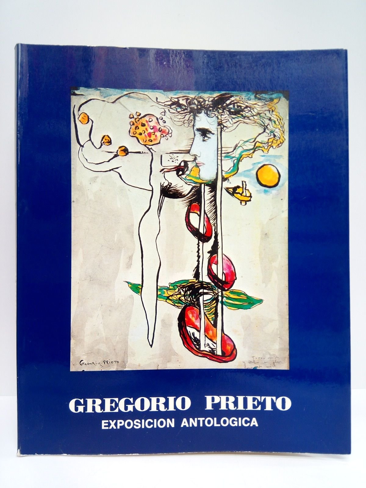 Gregorio Prieto. (Catálogo de la exposición en las Salas de Madrid ...