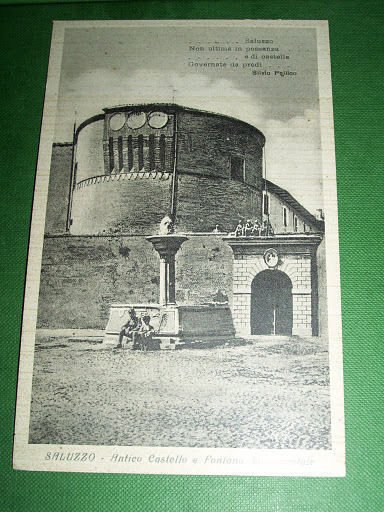 Cartolina Saluzzo - Antico Castello e Fontana Monumentale 1930 ca ...