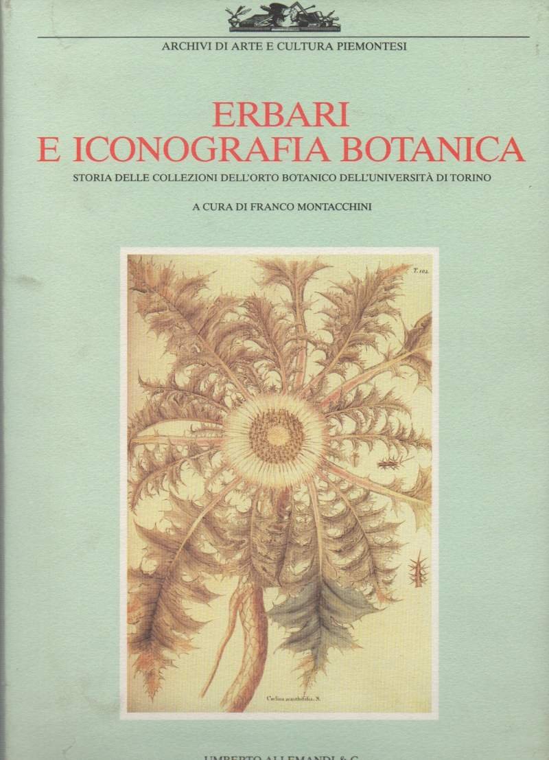 ERBARI E ICONOGRAFIA BOTANICA-Storia delle collezioni dell'orto ...