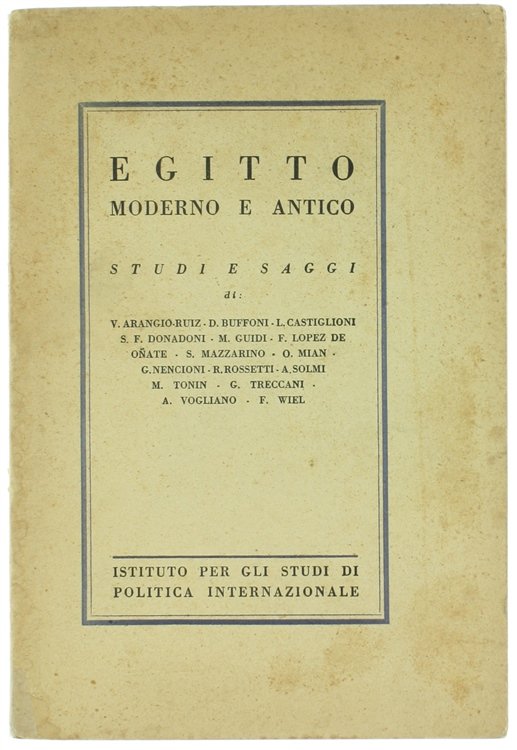 EGITTO MODERNO E ANTICO. Studi e saggi. - Libro