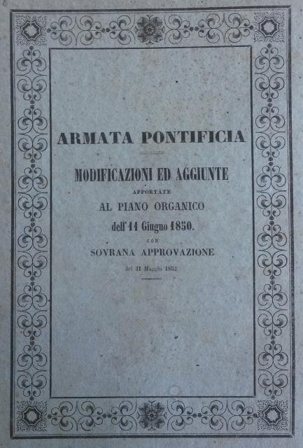 ARMATA PONTIFICIA. Modificazioni ed aggiunte apportate al piano ...