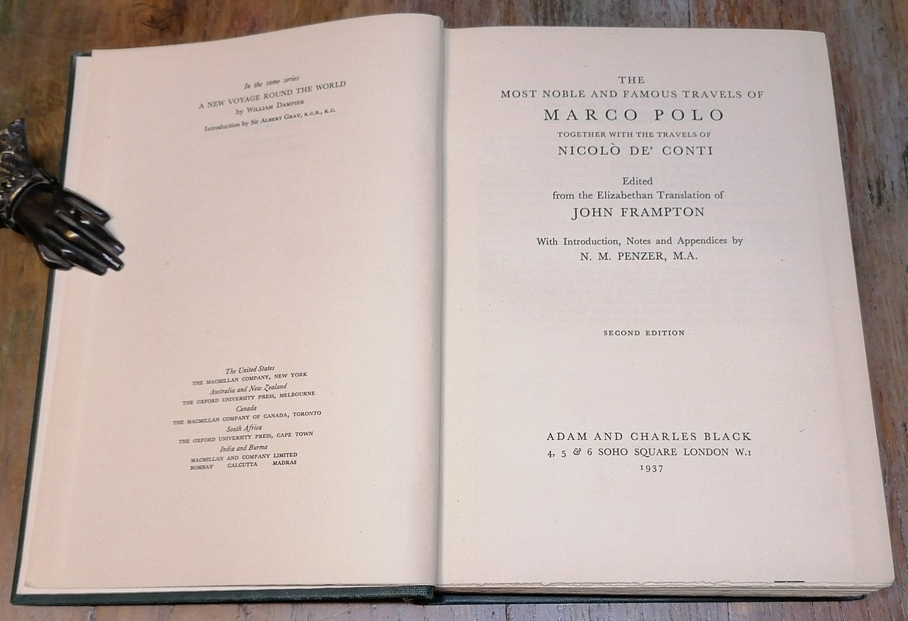 The most noble and famous travels of Marco Polo, together with the ...